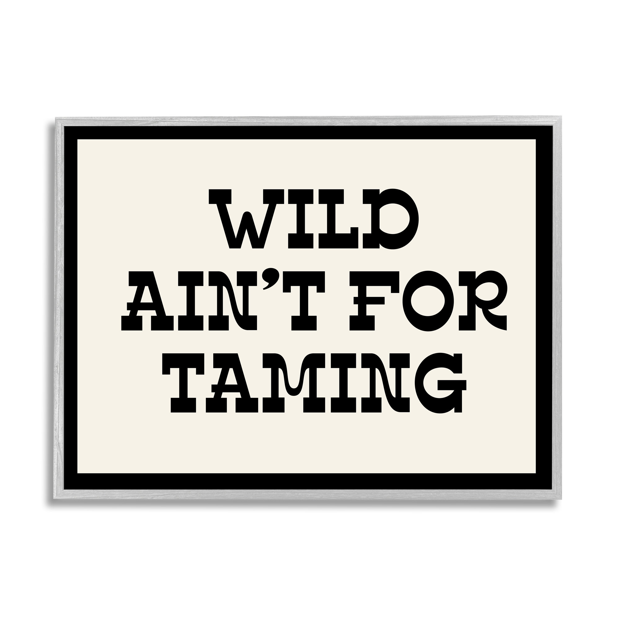 Viv + Rae Wild Ain't For Taming Phrase Framed Giclee Art Design By Daphne Polselli - Wayfair Canada